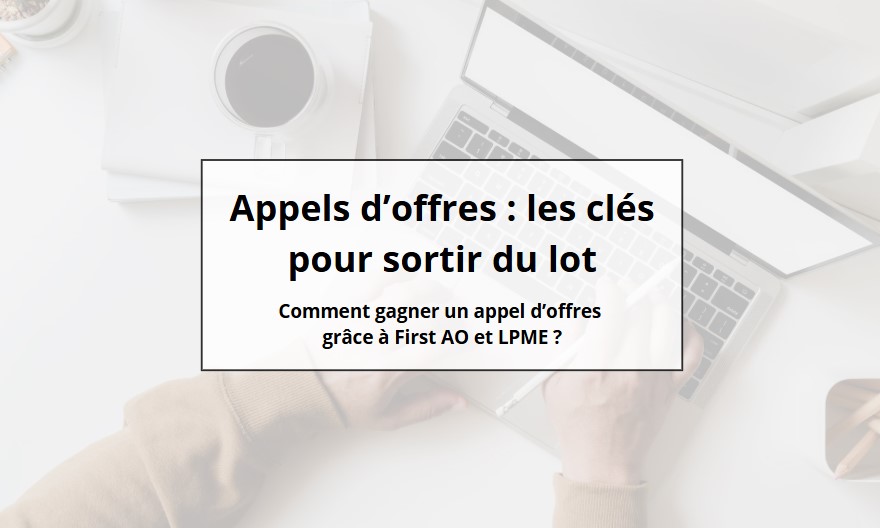 Comment gagner un appel d'offres ? Nos conseils et solutions. - First AO